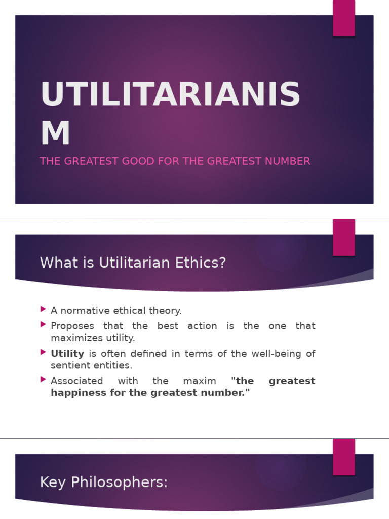 Utilitarianism Summer Pres | PDF | Utilitarianism | Pleasure