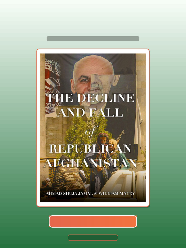 Fast Access Testbank The Decline and Fall of Republican Afghanistan ...