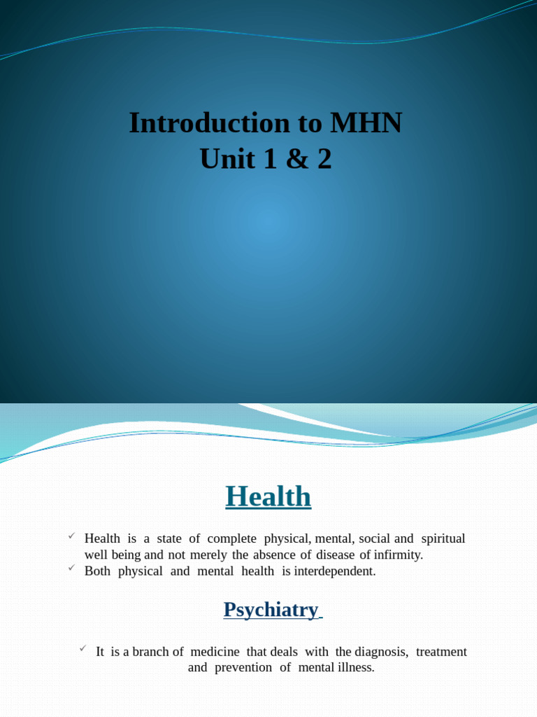 Unit 1 Introduction To Mental Health and Mental Illness | PDF | Mental ...