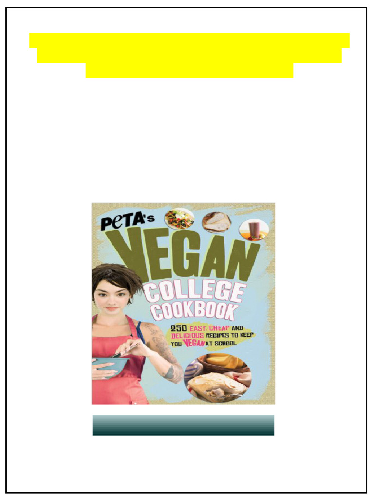 PETA S Vegan College Cookbook 275 Easy Cheap and Delicious Recipes To ...