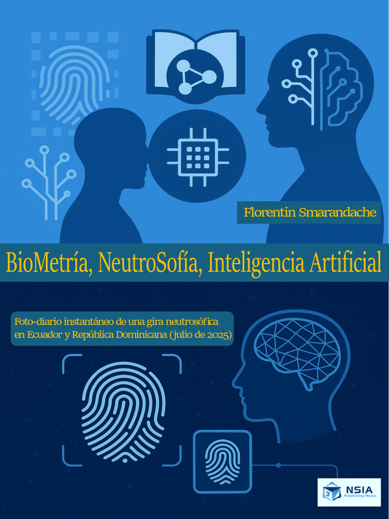 BioMetría, NeutroSofía, Inteligencia Artificial. Foto-Diario ...