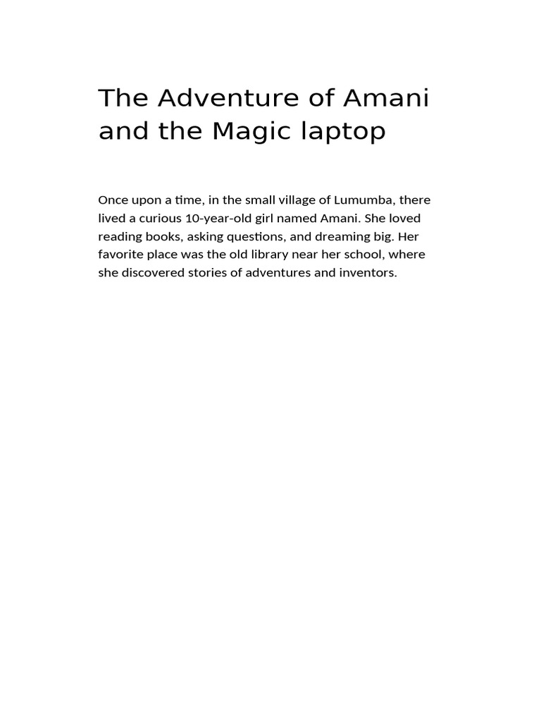 The Adventure of Amani and The Magic Laptop | PDF