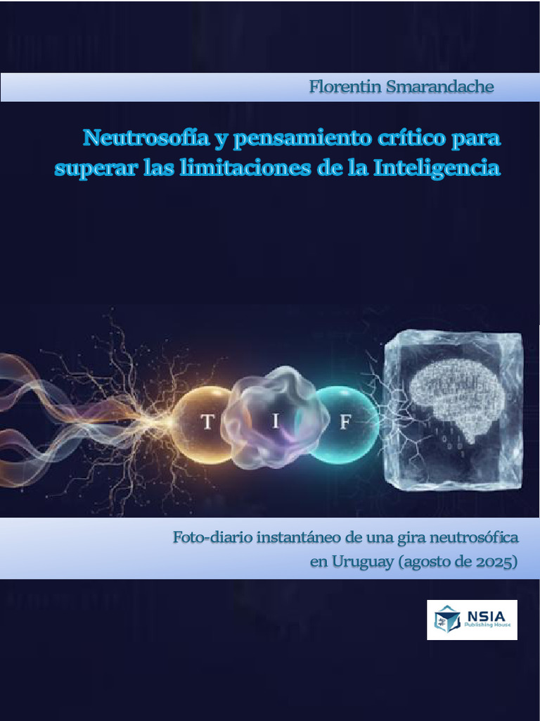 Neutrosofía y pensamiento crítico para superar las limitaciones de la ...