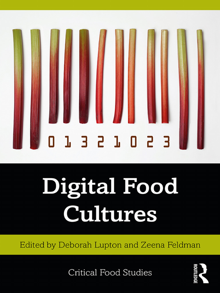 (Critical Food Studies) Deborah Lupton (Editor), Zeena Feldman (Editor ...