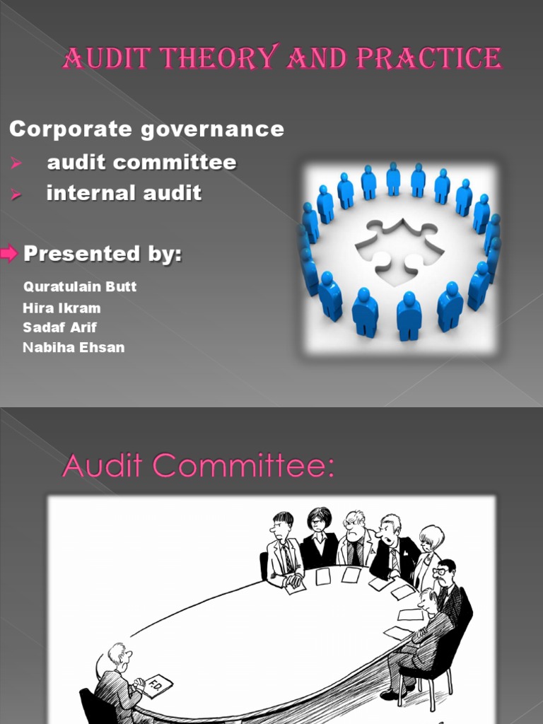 Corporate governance: audit committee internal audit Presented by ...