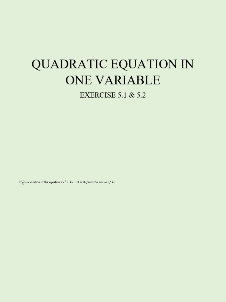 Quadratic Equation in One Variable Ex. 5.1 & 5.2 | PDF