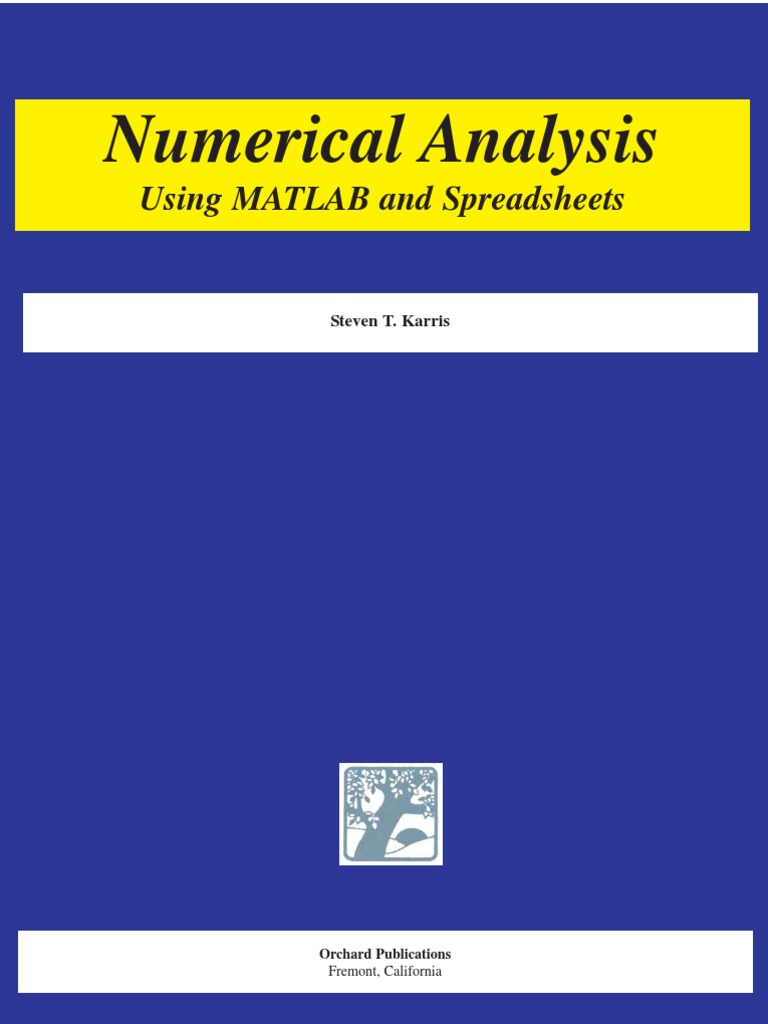 Numerical Analysis Using Matlab And Spreadsheets Pdf Determinant