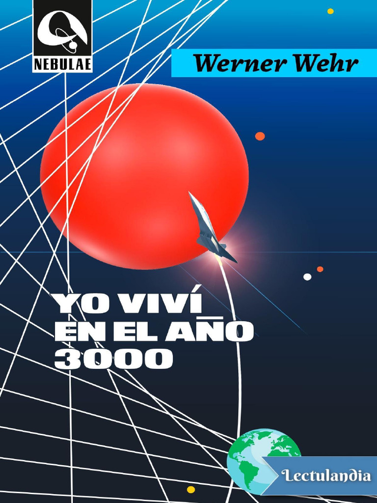 Yo VIVI en El Ano 3000 - Werner Wehr | PDF | Espacio exterior ...