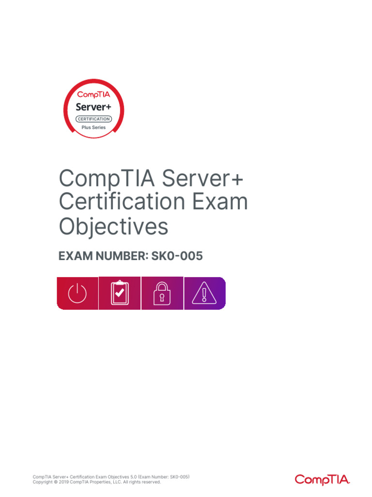CompTIA Server+ SK0-005 Exam Objectives | PDF | Security | Computer ...