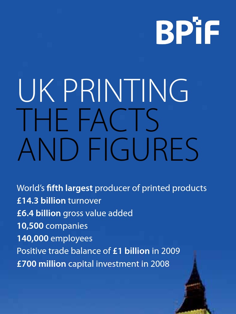 2009 Uk Printing Facts and Figures - Bpif | PDF | Advertising | United ...