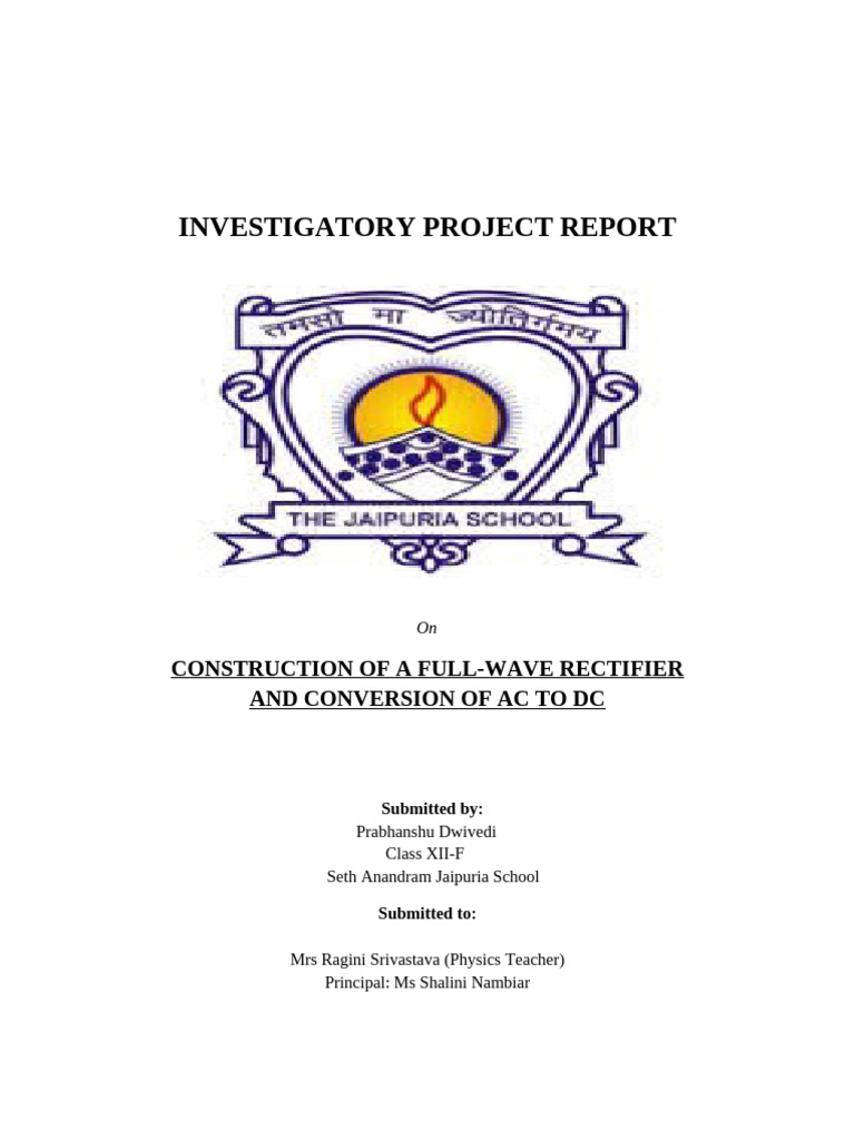 Detailed Full Wave Rectifier Project | PDF | Rectifier | Manufactured Goods