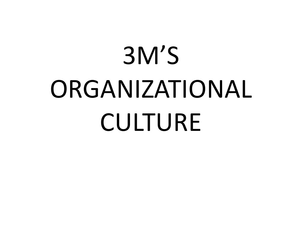 3M'S Organizational Culture | PDF | Innovation | Economies