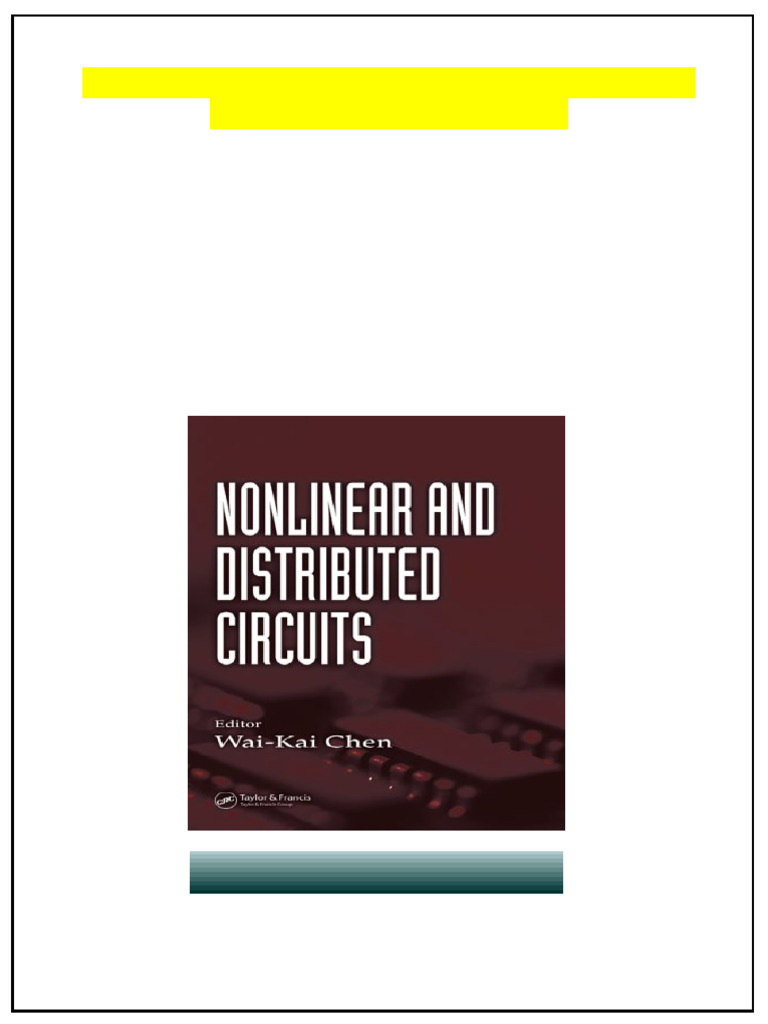 Nonlinear and Distributed Circuits 1st Edition Wai-Kai Chen (Ed.) No Waiting Time | PDF ...
