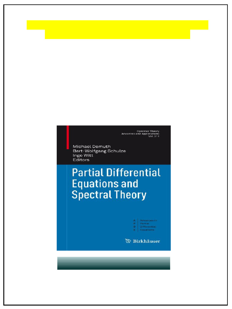 Partial Differential Equations and Spectral Theory 1st Edition Li Chen ...