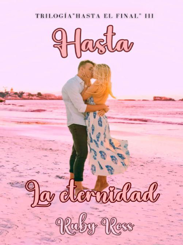 Hasta La Eternidad - Ruby Ross | PDF | Amor