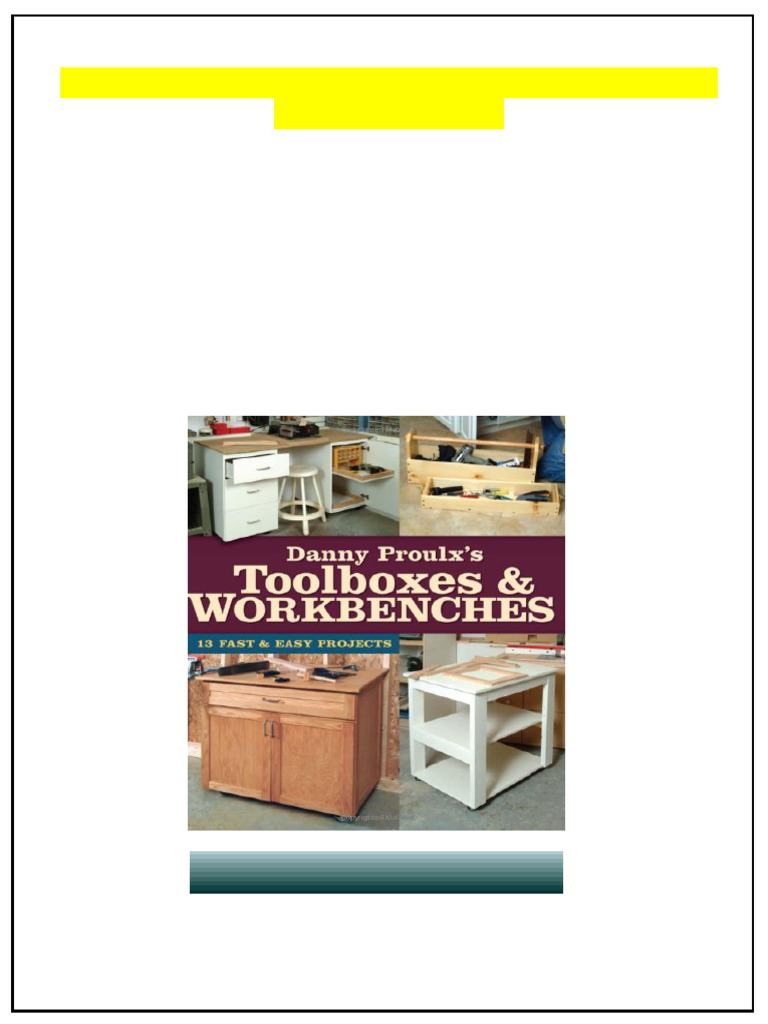 Danny Proulx S Toolboxes Workbenches 1st Ed Edition Proulx Digital Version 2025 | PDF ...