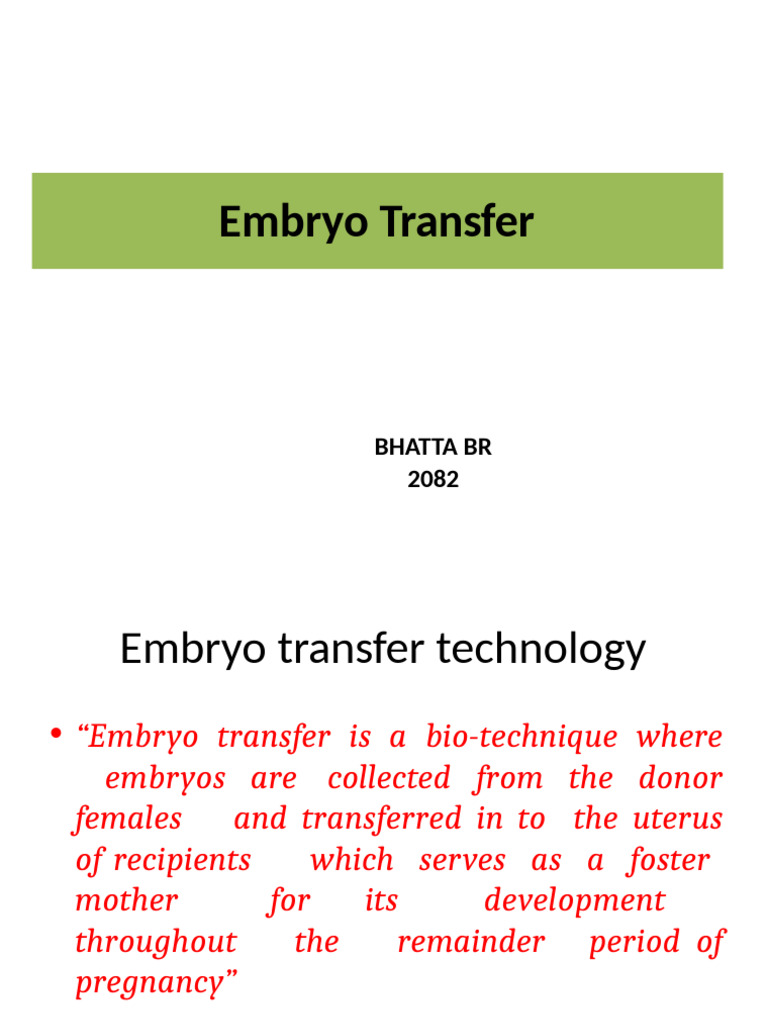 Embryo Transfer Technology Overview | PDF | Human Reproduction ...