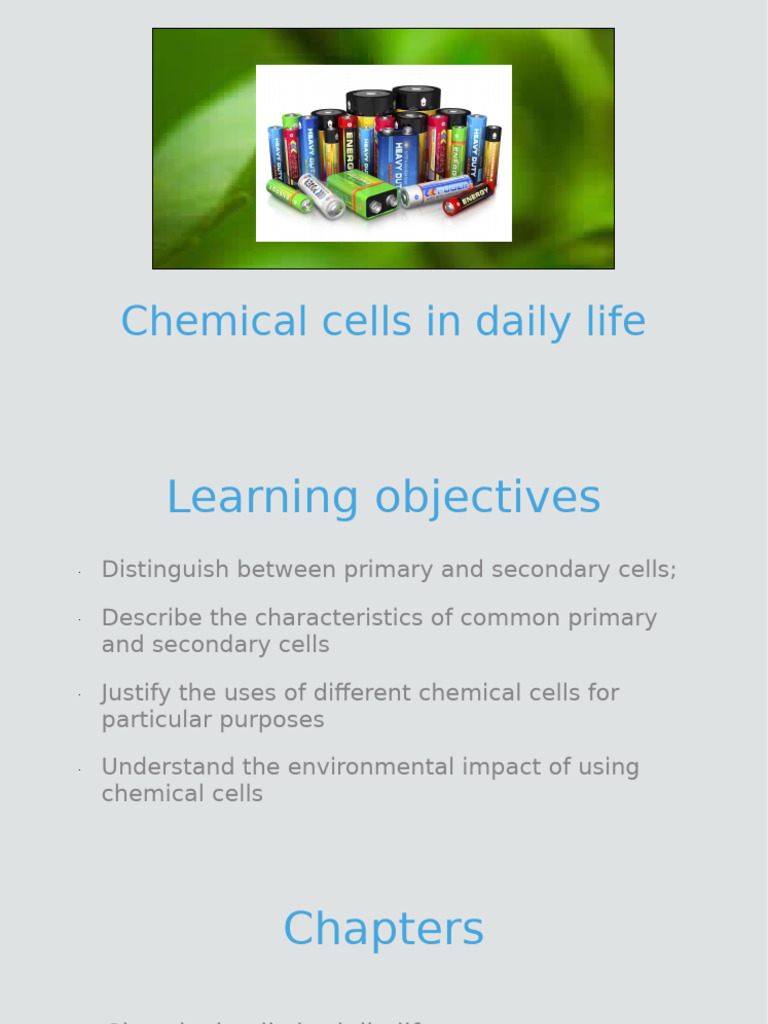 Understanding Chemical Cells in Daily Life | PDF | Rechargeable Battery ...