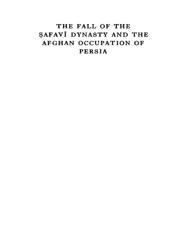 Safavid Dynasty's Fall and Afghan Rule | PDF | Persian Gulf