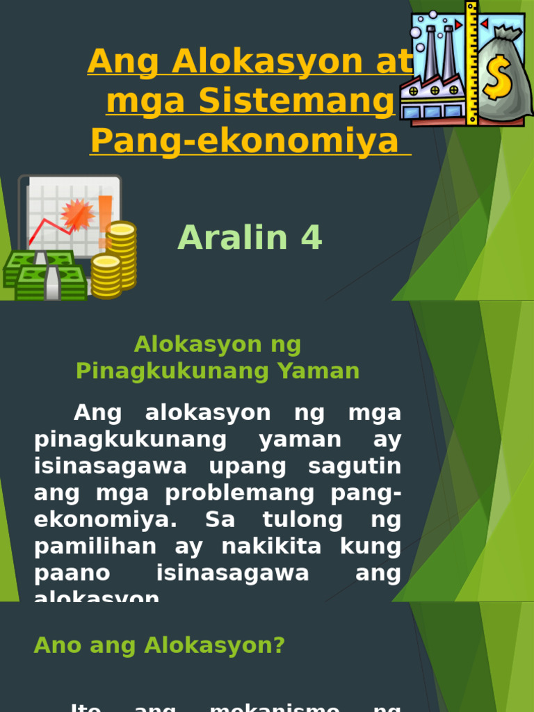 Aralin 4 Ang Alokasyon at Mga Sistemang Pang Ekonomiya | PDF