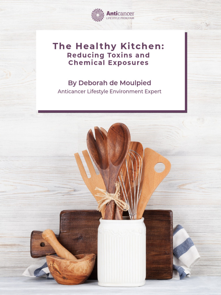 The Healthy Kitchen Reducing Toxins and Chemical Exposures Ebook | PDF ...