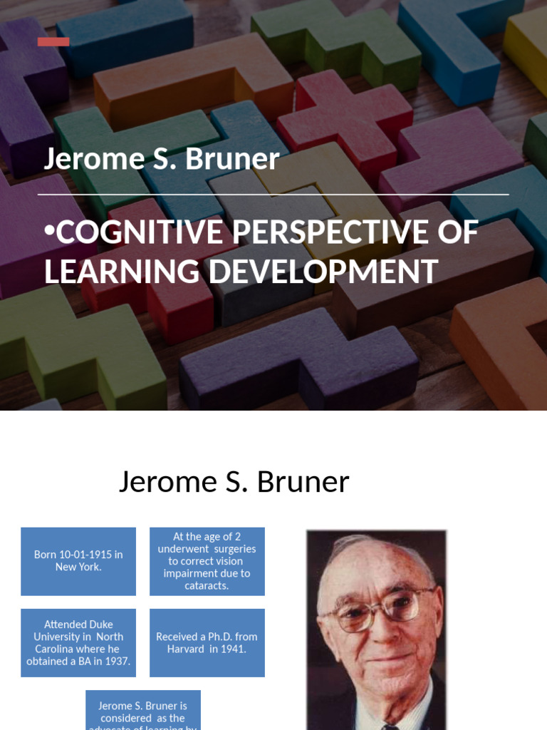 Bruner Cognitive Development | PDF | Learning | Cognition