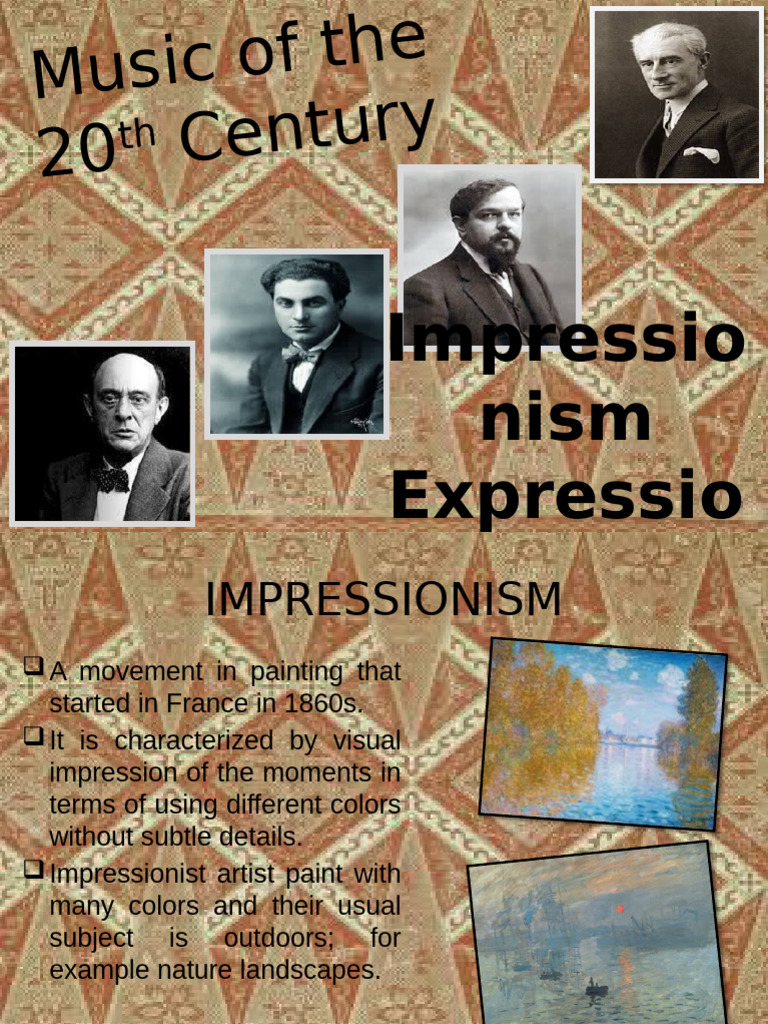Impressionism and Expressionism Music 20th Century Music | PDF ...