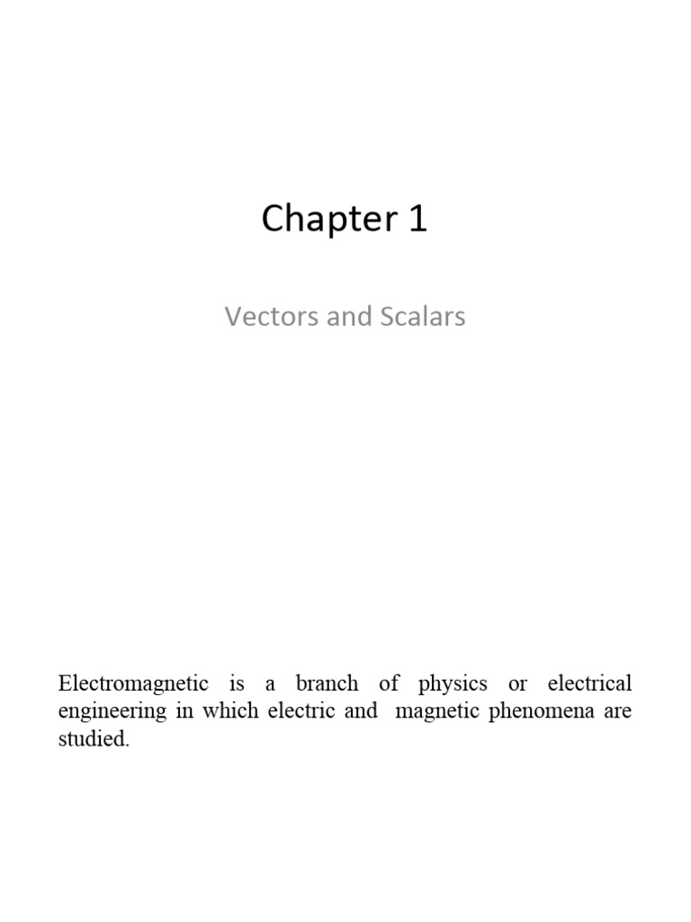Chapter 1 - Vectors and Scalars | PDF | Euclidean Vector | Flux
