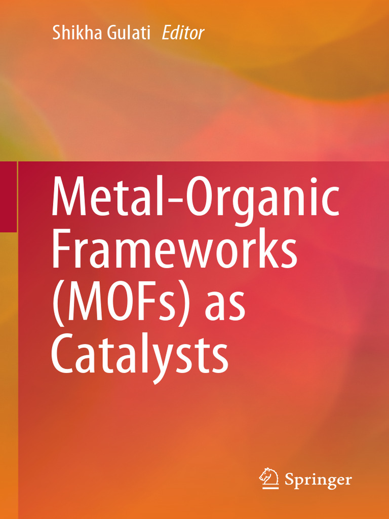 Metalorganic Frameworks Mofs As Catalysts 2022 | PDF | Catalysis | Heterogeneous Catalysis