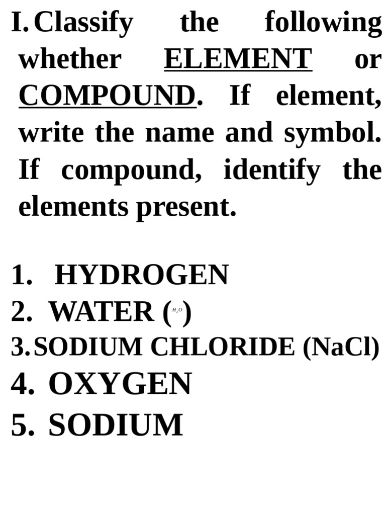 Classify The Following Whether ELEMENT or COMPOUND | PDF