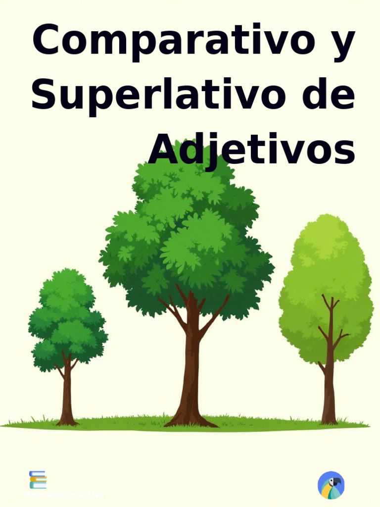 Comparativo y Superlativo de Adjetivos | PDF | Adjetivo | Aprendizaje