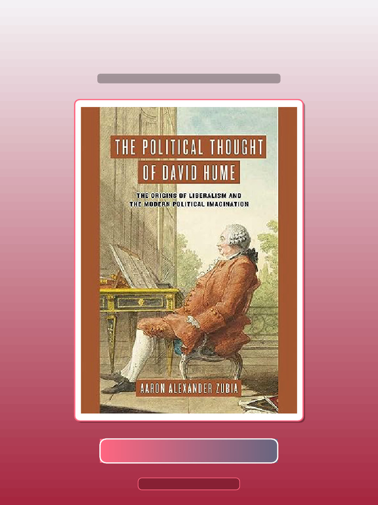 Fast Access Testbank The Political Thought of David Hume The Origins of ...