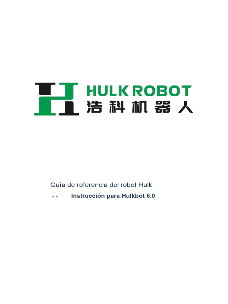 Guía del Robot Hulk HULKBOT 6.0 | PDF | Botón (Computación) | Robot