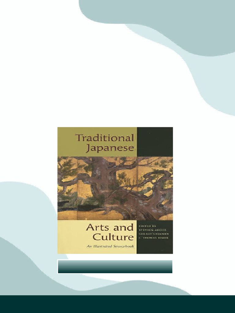 (Ebook) Traditional Japanese Arts and Culture: An Illustrated ...
