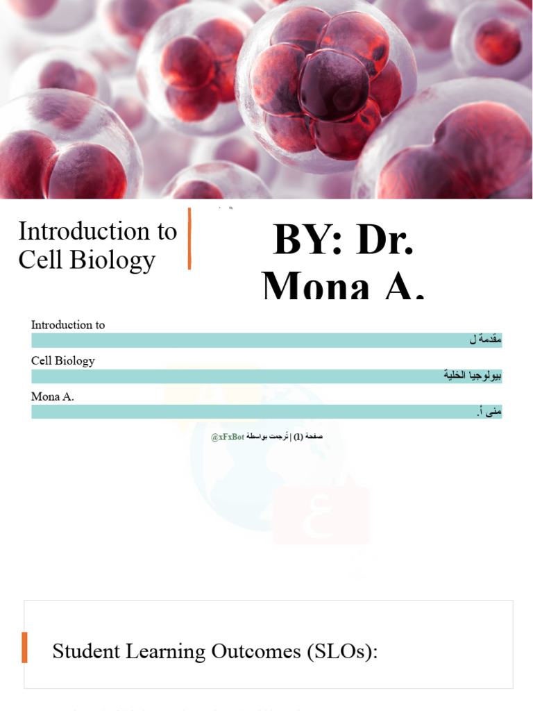 Slide 1-Introduction To Cell Biology-Lect Slides-Ar | PDF
