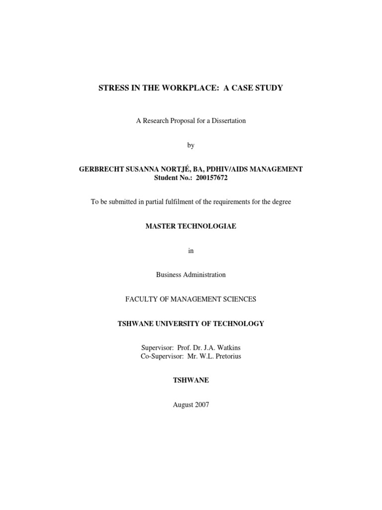 Stress in The Workplace: A Case Study: Gerbrecht Susanna Nortjé, Ba ...