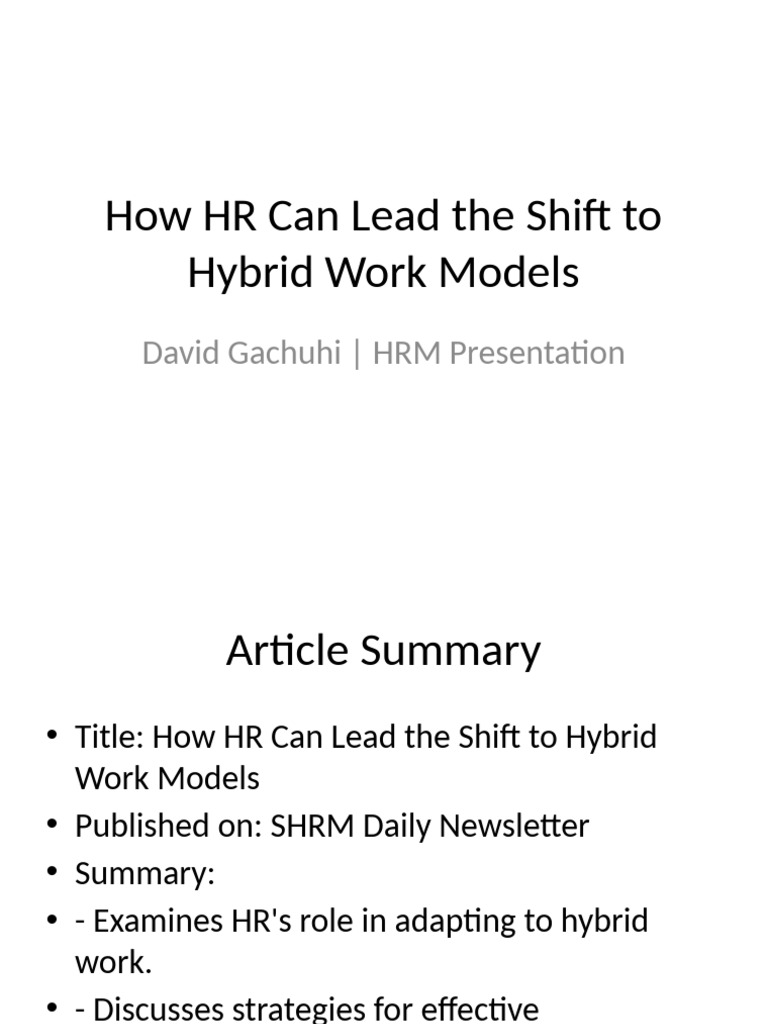 Hybrid Work Model SHRM Presentation With Visuals v2 | PDF