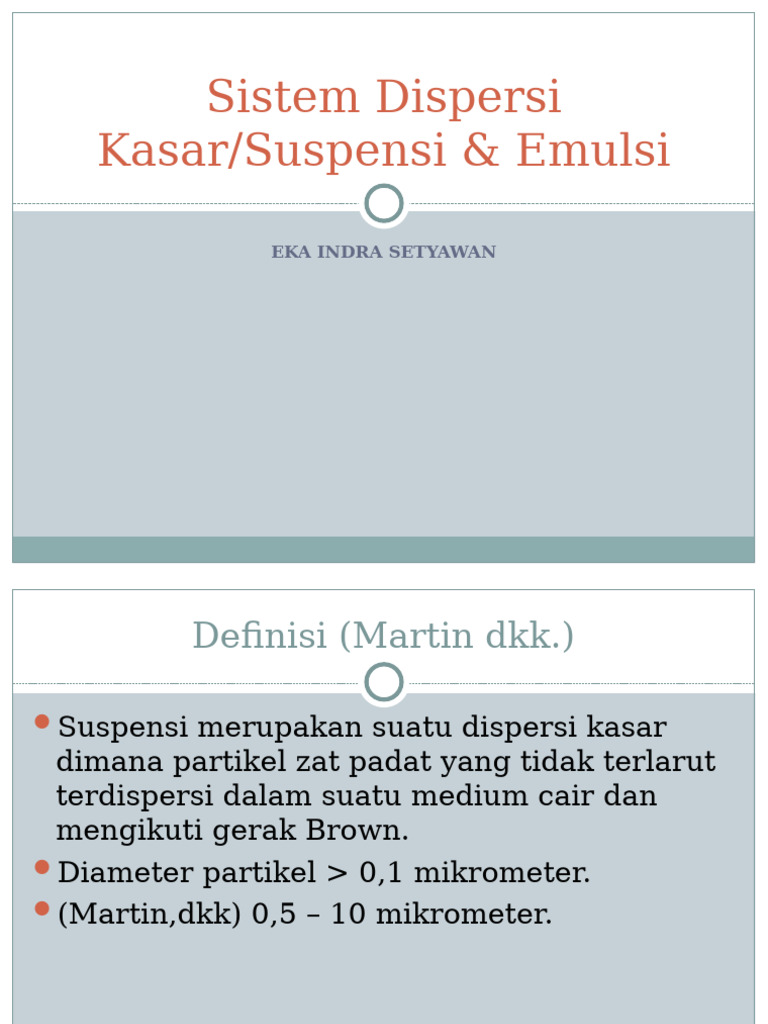 Sistem Dispersi: Suspensi dan Emulsi | PDF