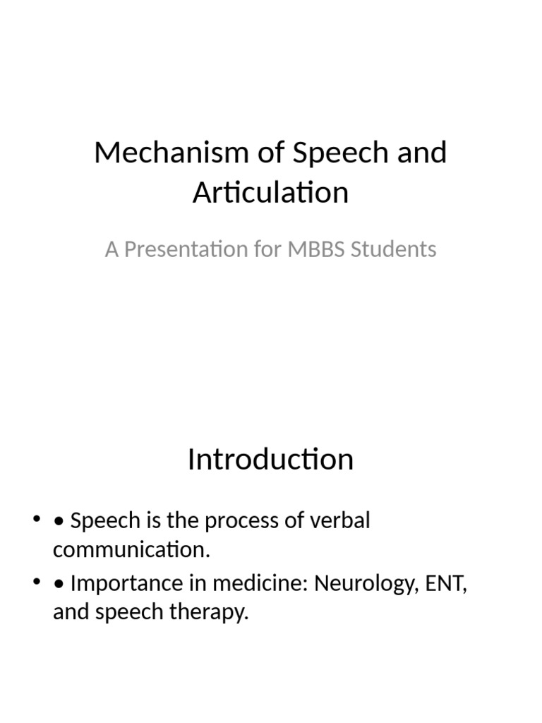 Speech Mechanism for MBBS Students | PDF