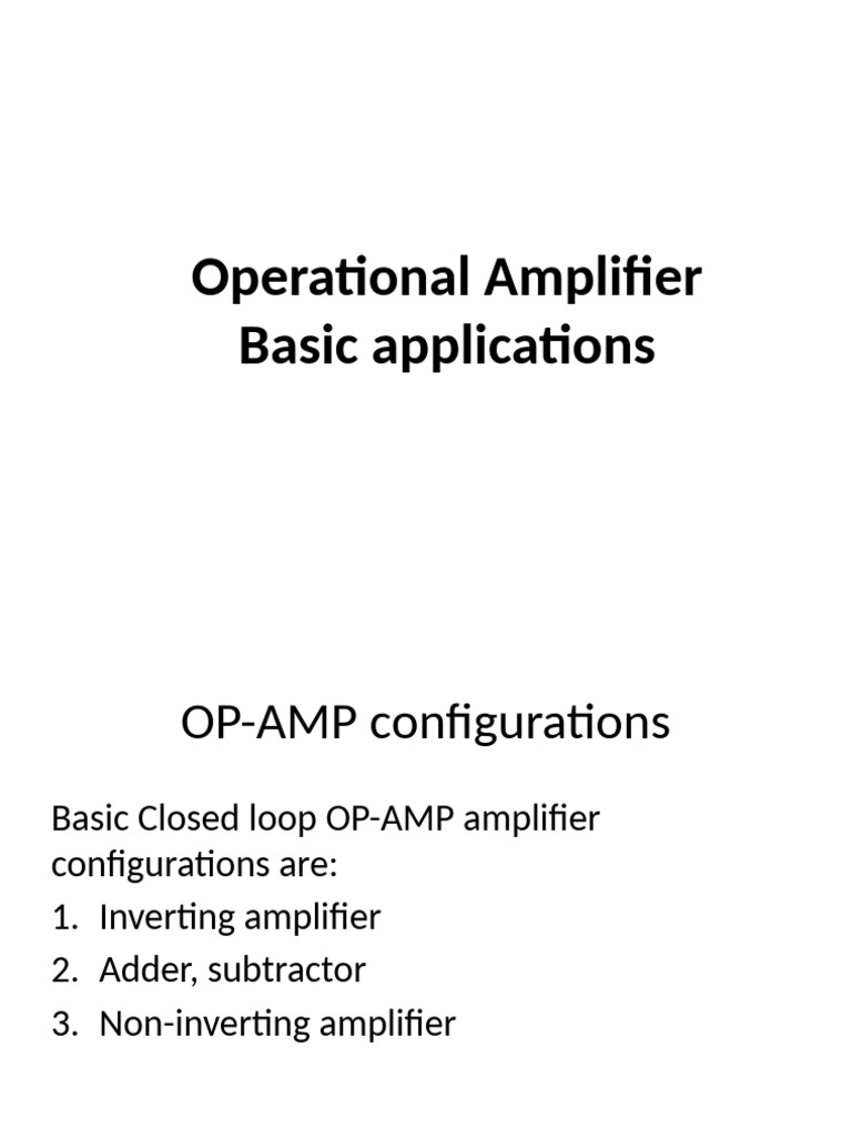 Basic Operational Amplifier Configurations | PDF | Operational ...