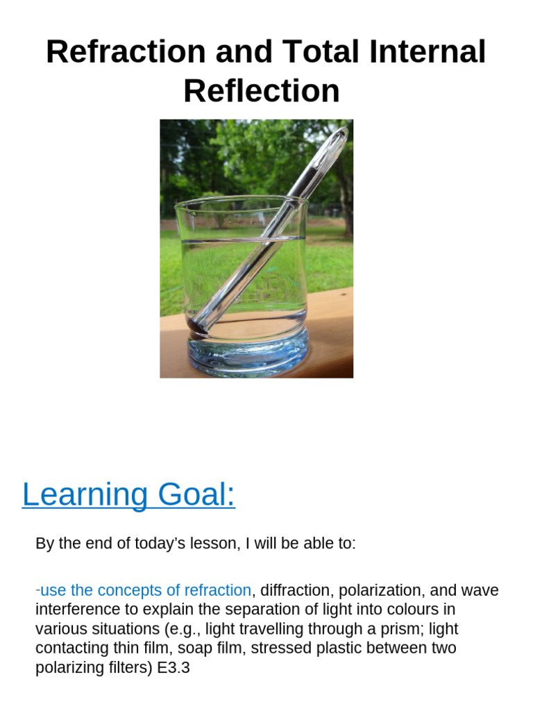 Refraction and Total Internal Reflection Guide | PDF | Light | Refraction