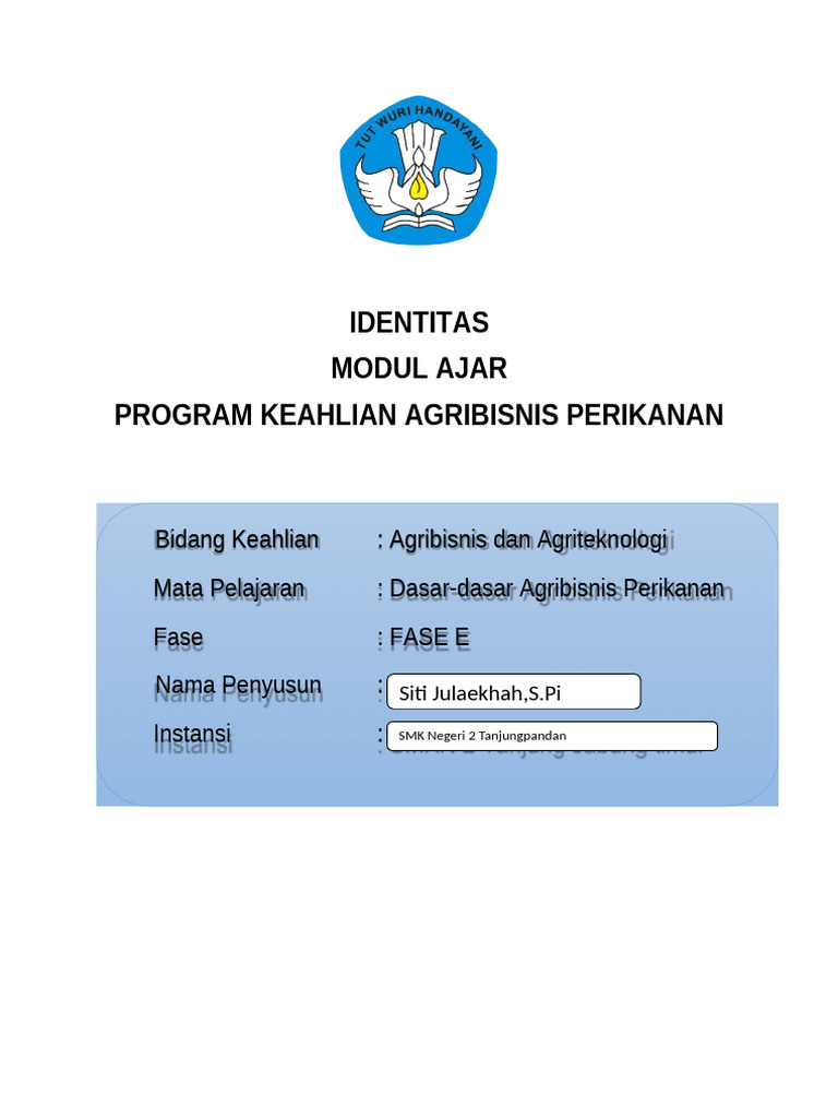 Modul Ajar Dasar-Dasar Agribisnis Perikanan - Memahami Profil Agripreneur - Fase E | PDF