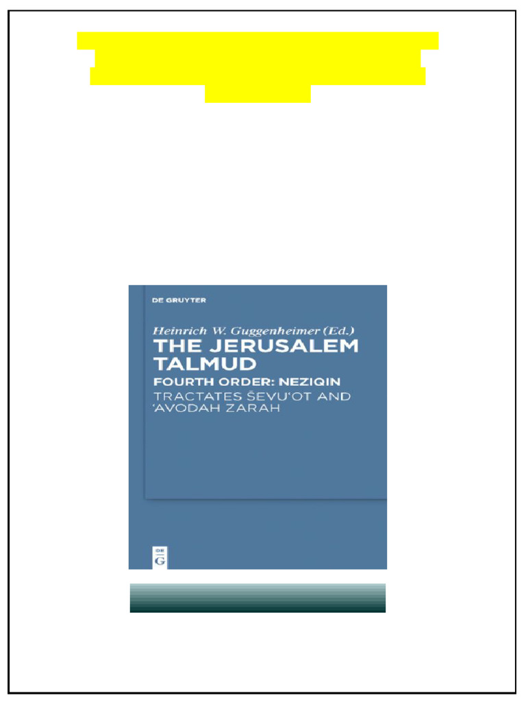 The Jerusalem Talmud Fourth Order Neziqin Tractates Ševi It and Avodah ...