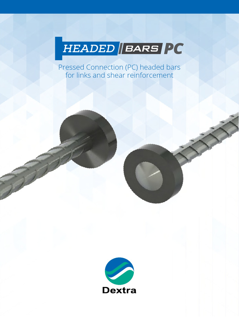 Dextra PC Headed Bars for Reinforcement | PDF | Structural Engineering ...