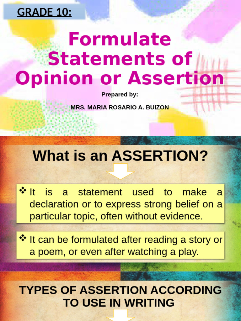 Quarter 2 - Module 3.1 Formulate Statements of Opinion or Assertion | PDF | Thesis | Cognition