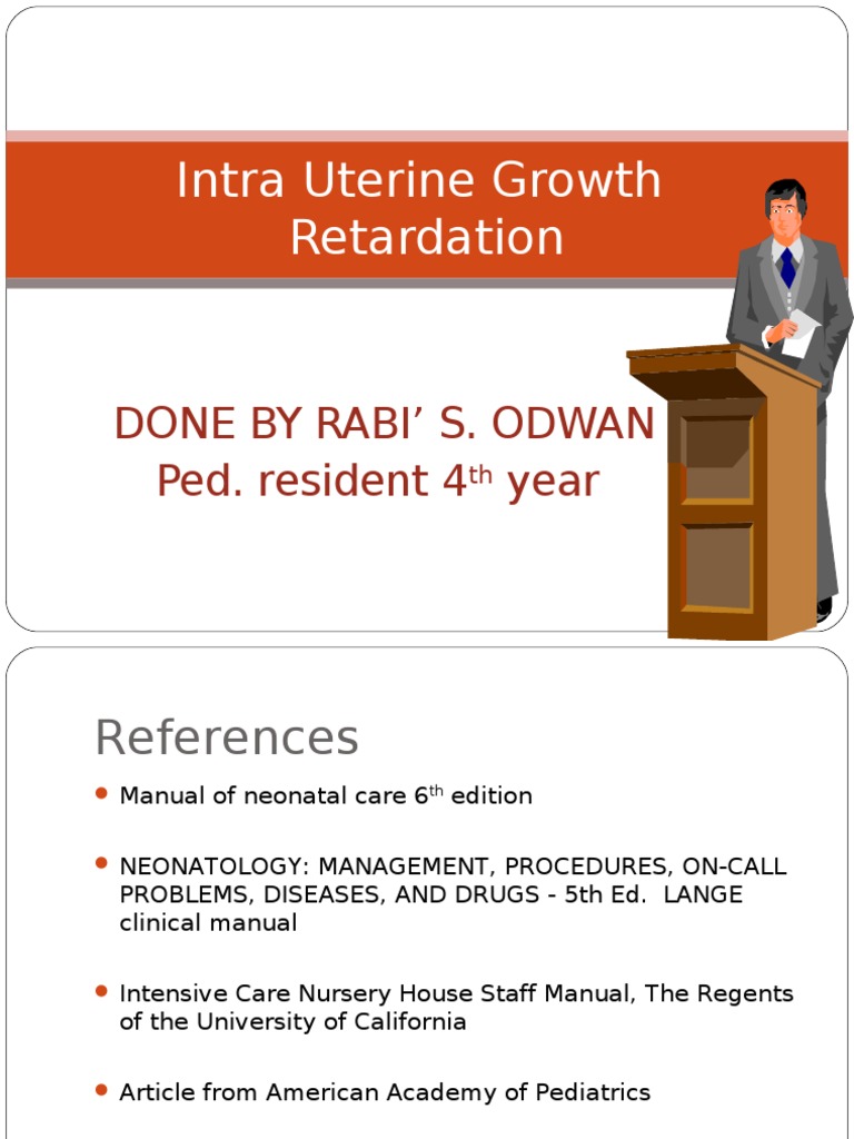 Intra Uterine Growth Retardation Fetus Medicine