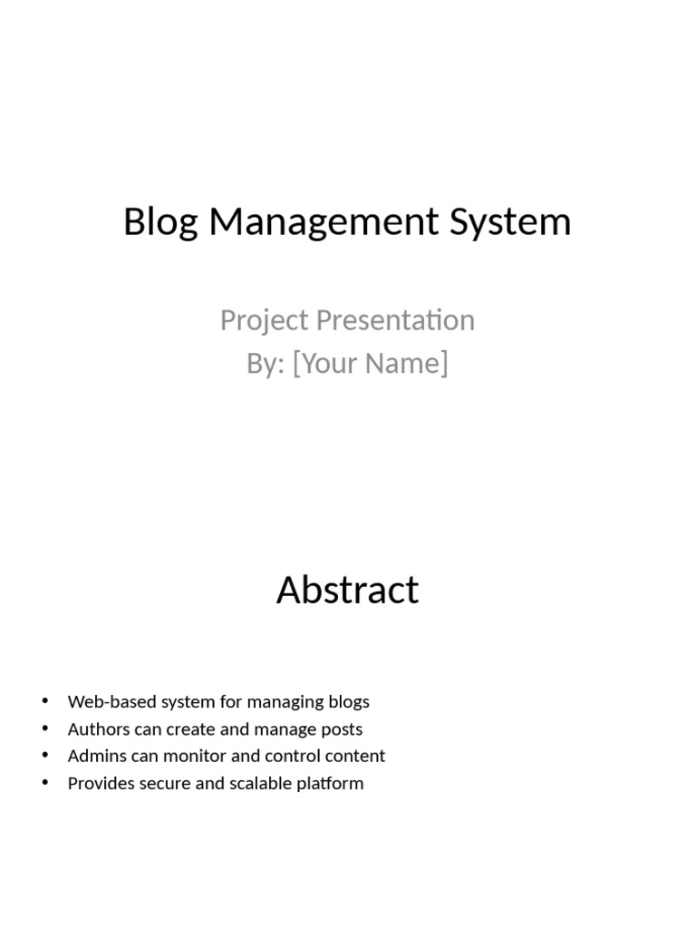 Blog Management System Presentation | PDF