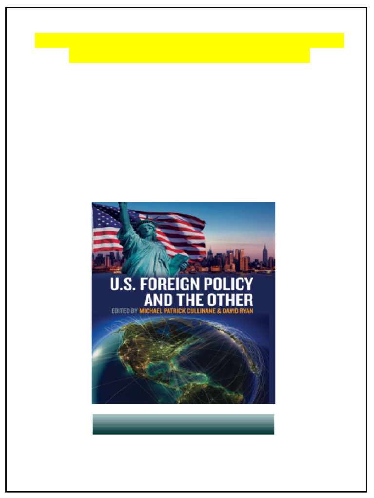 U S Foreign Policy and The Other 1st Edition Michael Patrick Cullinane ...