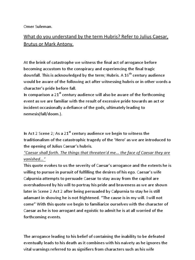 Omer Suleman Hubris Essay | PDF | Julius Caesar | Tragedy
