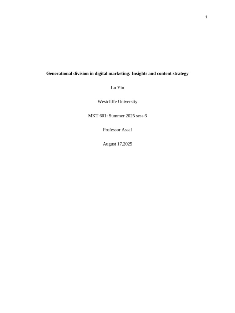 Lu Yin MKT 601 WK5 Generation Segmentation Analysis | PDF | Digital ...